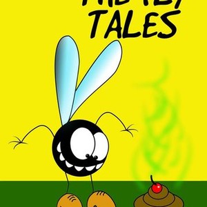 The Fly Tales - Rotten Tomatoes