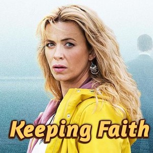 Keeping Faith - Rotten Tomatoes