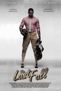 The Last Fall | Rotten Tomatoes