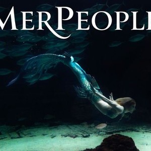 MerPeople - Rotten Tomatoes