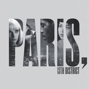 Paris, 13th District - Rotten Tomatoes