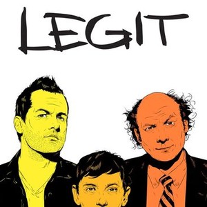 Legit - Rotten Tomatoes
