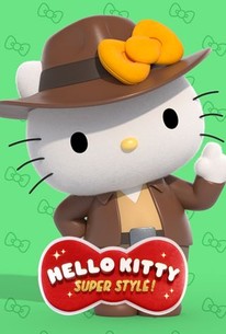 Hello Kitty: Super Style!: Season 3 | Rotten Tomatoes