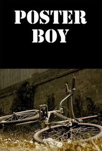 Poster Boy (2016) | Rotten Tomatoes