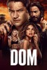 Dom: Season 2 | Rotten Tomatoes