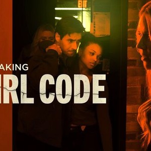 Breaking Girl Code - Rotten Tomatoes