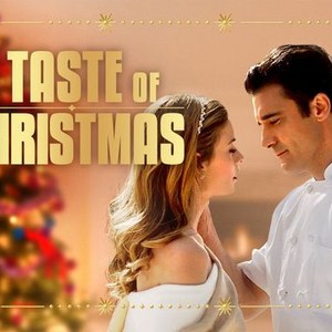 A Taste of Christmas - Rotten Tomatoes