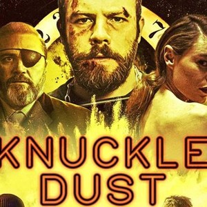 Knuckledust - Rotten Tomatoes