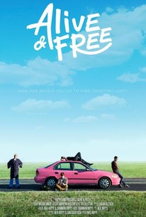 Alive & Free | Rotten Tomatoes