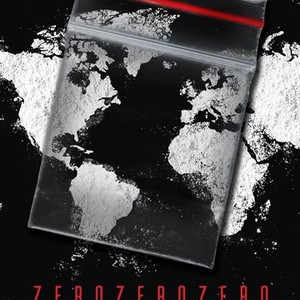 ZeroZeroZero - Rotten Tomatoes