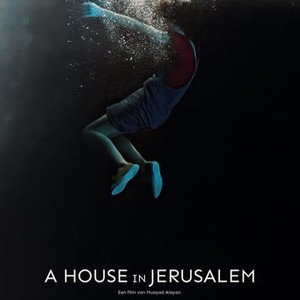 A House in Jerusalem - Rotten Tomatoes