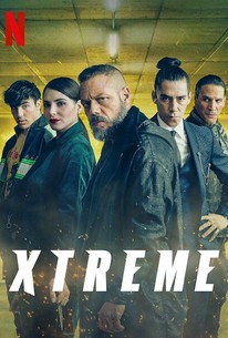 Xtreme | Rotten Tomatoes