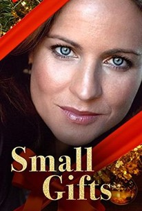 Small Gifts | Rotten Tomatoes