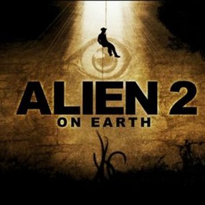 Alien 2: On Earth - Rotten Tomatoes