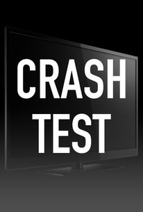 Crash Test | Rotten Tomatoes