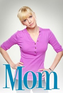 Mom: Season 1 | Cast and Crew | Rotten Tomatoes