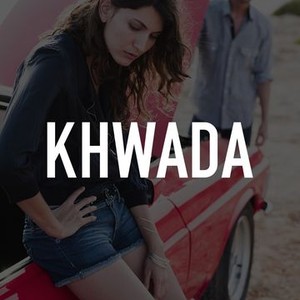 Khwada - Rotten Tomatoes