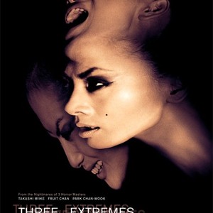 Three... Extremes - Rotten Tomatoes