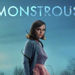 Monstrous - Rotten Tomatoes