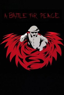 A Battle for Peace | Rotten Tomatoes