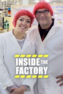 Inside the Factory: Season 1 | Rotten Tomatoes
