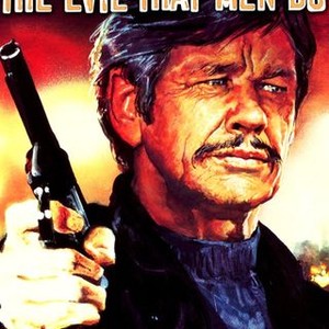 The Evil That Men Do - Rotten Tomatoes