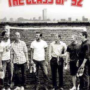 The Class of '92 - Rotten Tomatoes