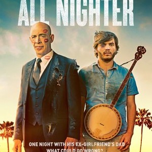 All Nighter - Rotten Tomatoes