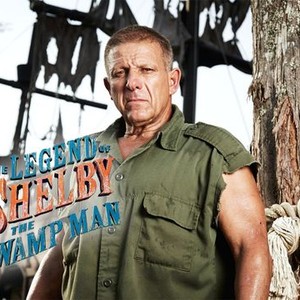 The Legend of Shelby the Swamp Man - Rotten Tomatoes