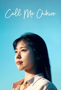 Call Me Chihiro | Rotten Tomatoes