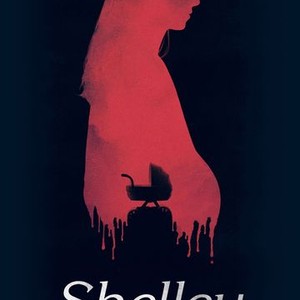 Shelley - Rotten Tomatoes