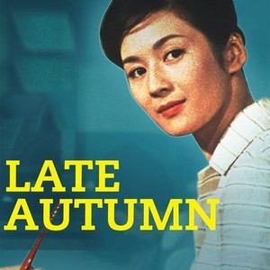 Late Autumn - Rotten Tomatoes