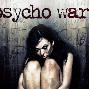 Psycho Ward - Rotten Tomatoes