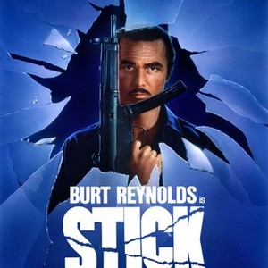 Stick (1985) - Rotten Tomatoes