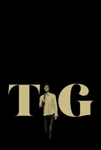 Tig | Rotten Tomatoes