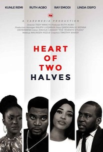 Heart Of Two Halves | Rotten Tomatoes