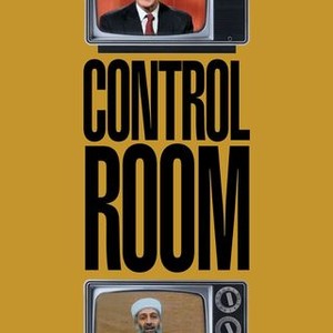 Control Room - Rotten Tomatoes