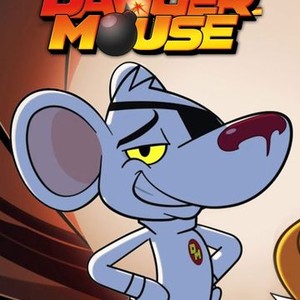 Danger Mouse - Rotten Tomatoes