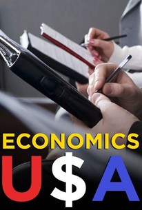 Economics U$A | Rotten Tomatoes