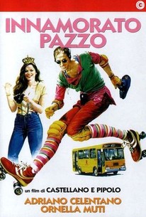 Innamorato pazzo - Rotten Tomatoes