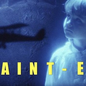 Saint-Ex - Rotten Tomatoes