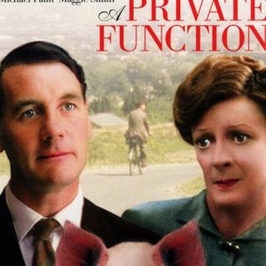 A Private Function - Rotten Tomatoes