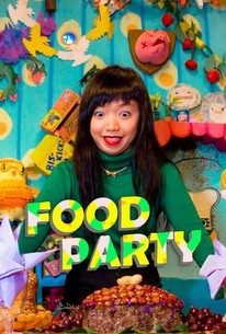 Food Party: Season 2, Episode 5 - Rotten Tomatoes