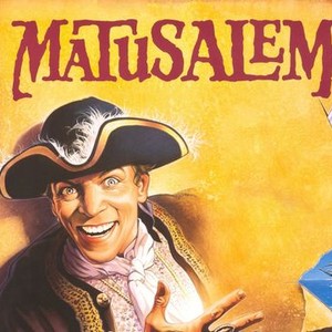 Matusalem - Rotten Tomatoes