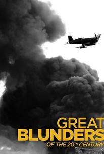 Great Blunders of the 20th Century | Rotten Tomatoes