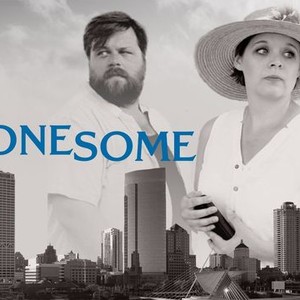 Lonesome - Rotten Tomatoes