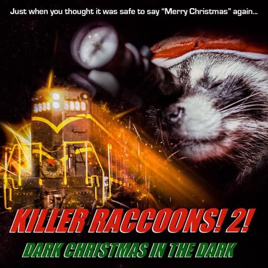 Killer Raccoons 2: Dark Christmas in the Dark (2020) - Rotten Tomatoes