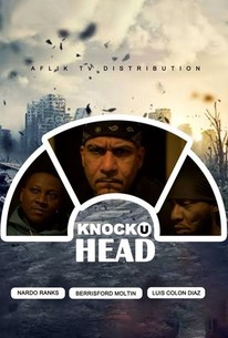 Knock U Head | Rotten Tomatoes