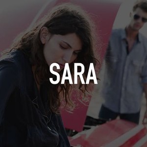 Sara - Rotten Tomatoes