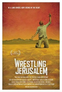 Wrestling Jerusalem | Rotten Tomatoes